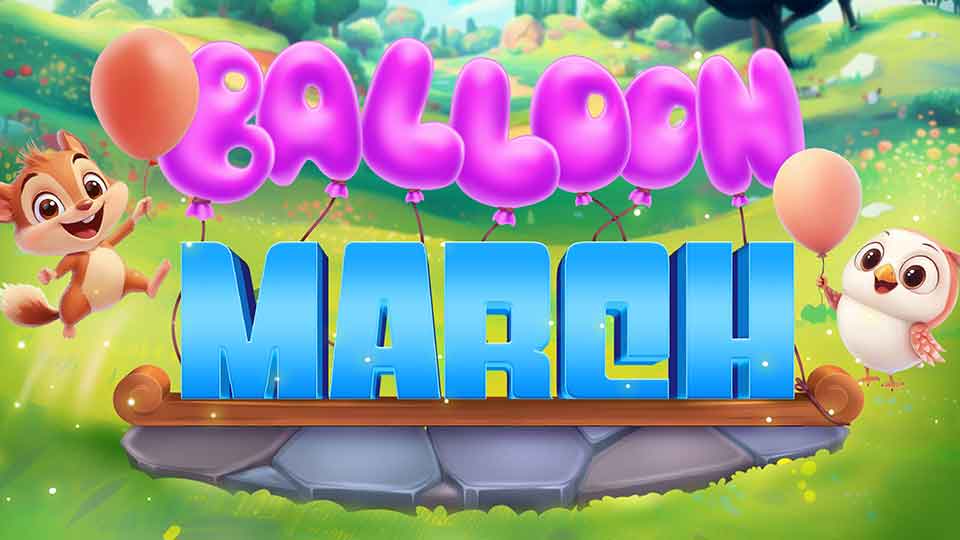 Balloon March